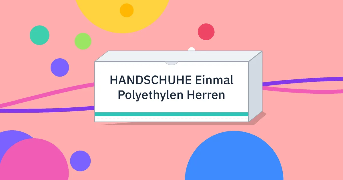 Symbolbild: Packung mit der Aufschrift HANDSCHUHE Einmal Polyethylen Herren (PZN 04444403) – Verfügbarkeit und Bezug in Apotheken in Frankfurt am Main