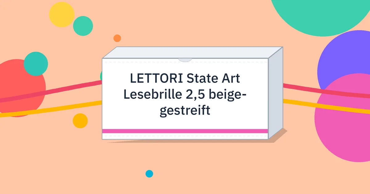Symbolbild: Packung mit der Aufschrift LETTORI State Art Lesebrille 2,5 beige-gestreift (PZN 11056558) – Verfügbarkeit und Bezug in Apotheken in Frankfurt am Main