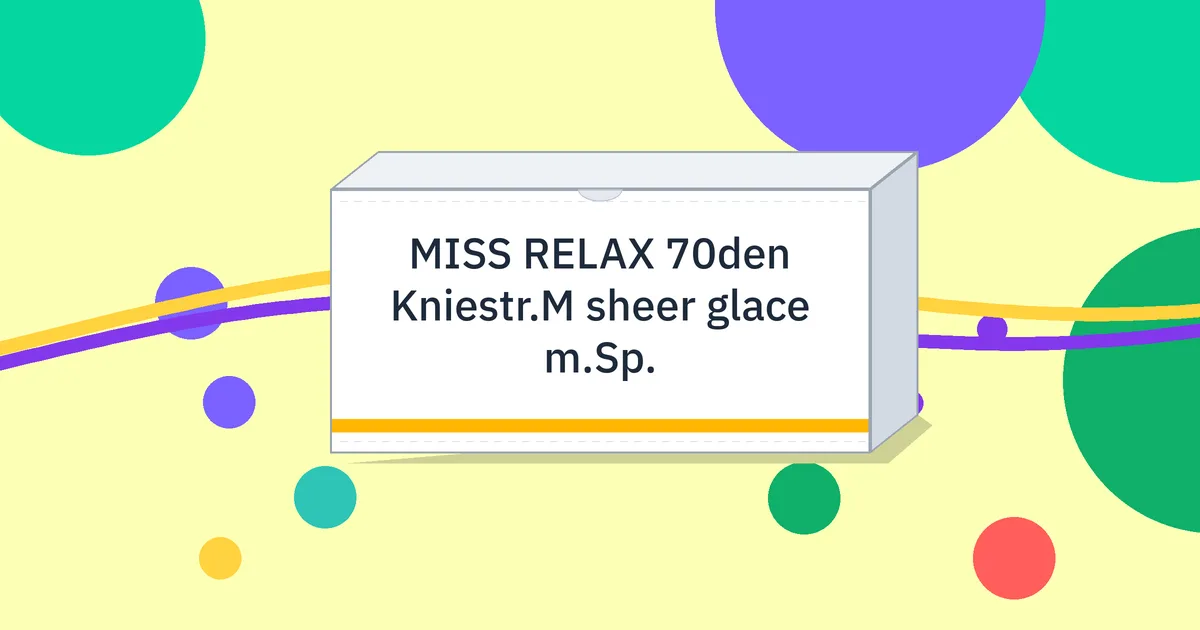 Symbolbild: Packung mit der Aufschrift MISS RELAX 70den Kniestr.M sheer glace m.Sp. (PZN 04272758) – Verfügbarkeit und Bezug in Apotheken in Frankfurt am Main