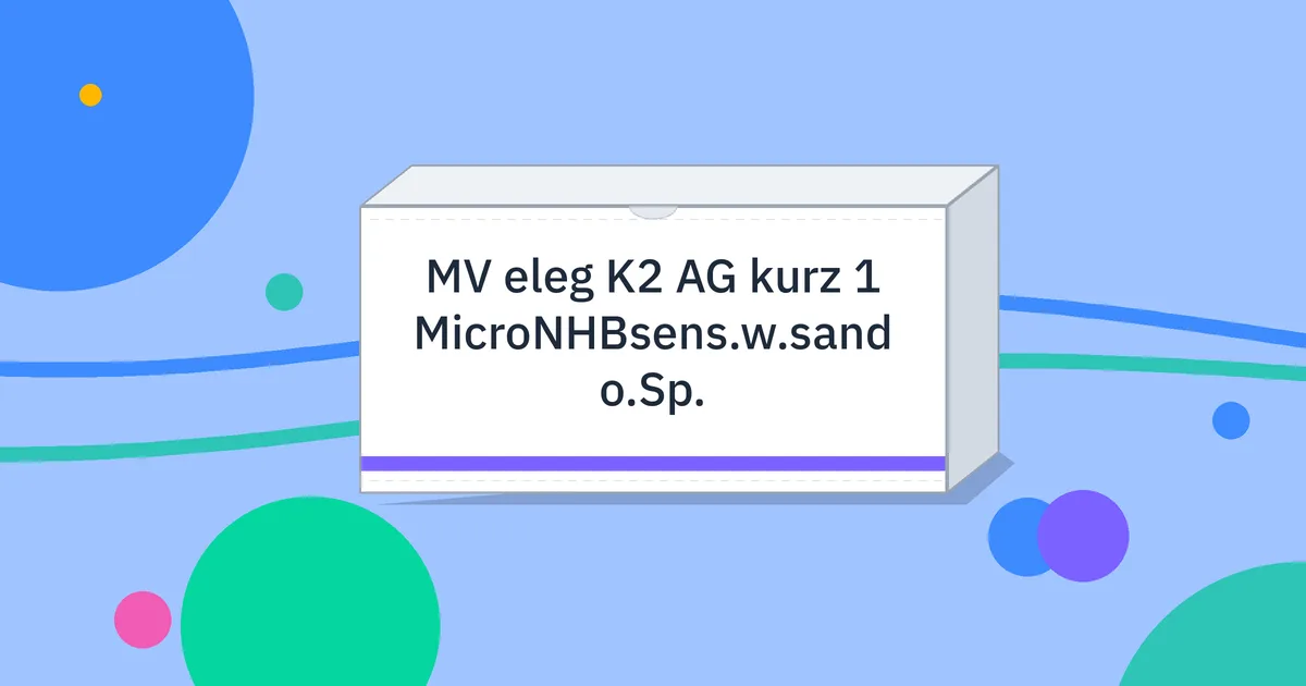 Symbolbild: Packung mit der Aufschrift MV eleg K2 AG kurz 1 MicroNHBsens.w.sand o.Sp. (PZN 18927476) – Verfügbarkeit und Bezug in Apotheken in Frankfurt am Main
