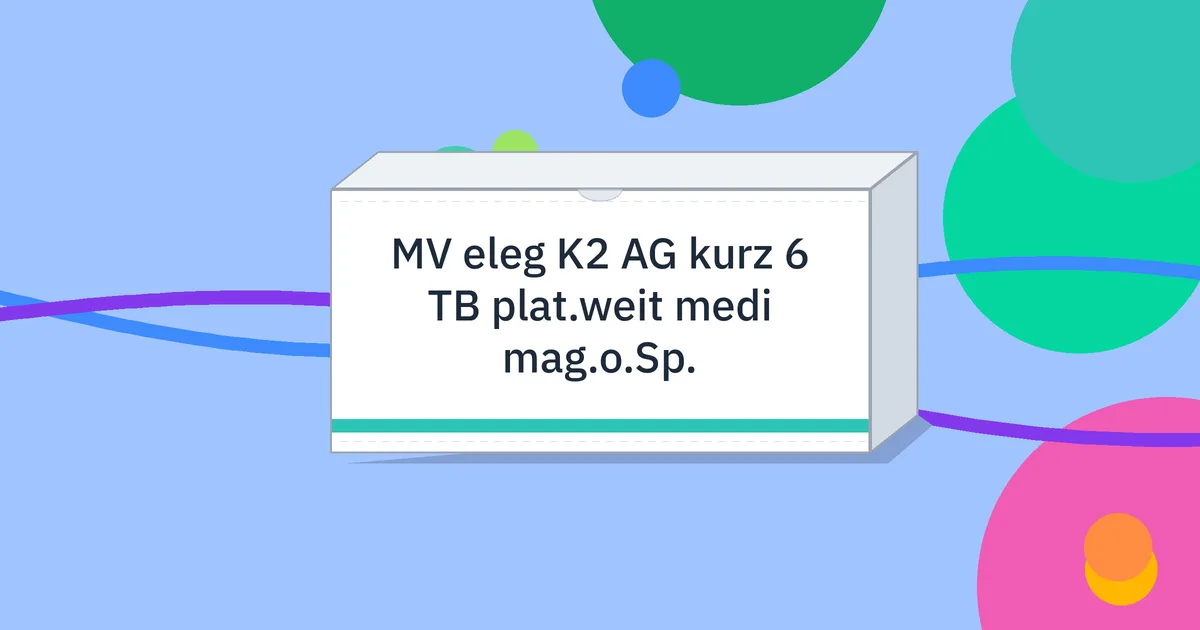 Symbolbild: Packung mit der Aufschrift MV eleg K2 AG kurz 6 TB plat.weit medi mag.o.Sp. (PZN 14635222) – Verfügbarkeit und Bezug in Apotheken in Frankfurt am Main