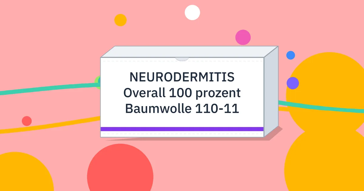 Symbolbild: Packung mit der Aufschrift NEURODERMITIS Overall 100 prozent Baumwolle 110-11 (PZN 00751189) – Verfügbarkeit und Bezug in Apotheken in Frankfurt am Main
