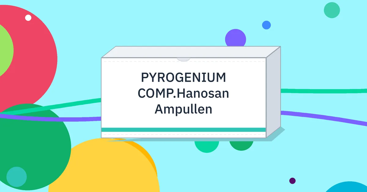 Symbolbild: Packung mit der Aufschrift PYROGENIUM COMP.Hanosan Ampullen (PZN 02235581) – Verfügbarkeit und Bezug in Apotheken in Frankfurt am Main