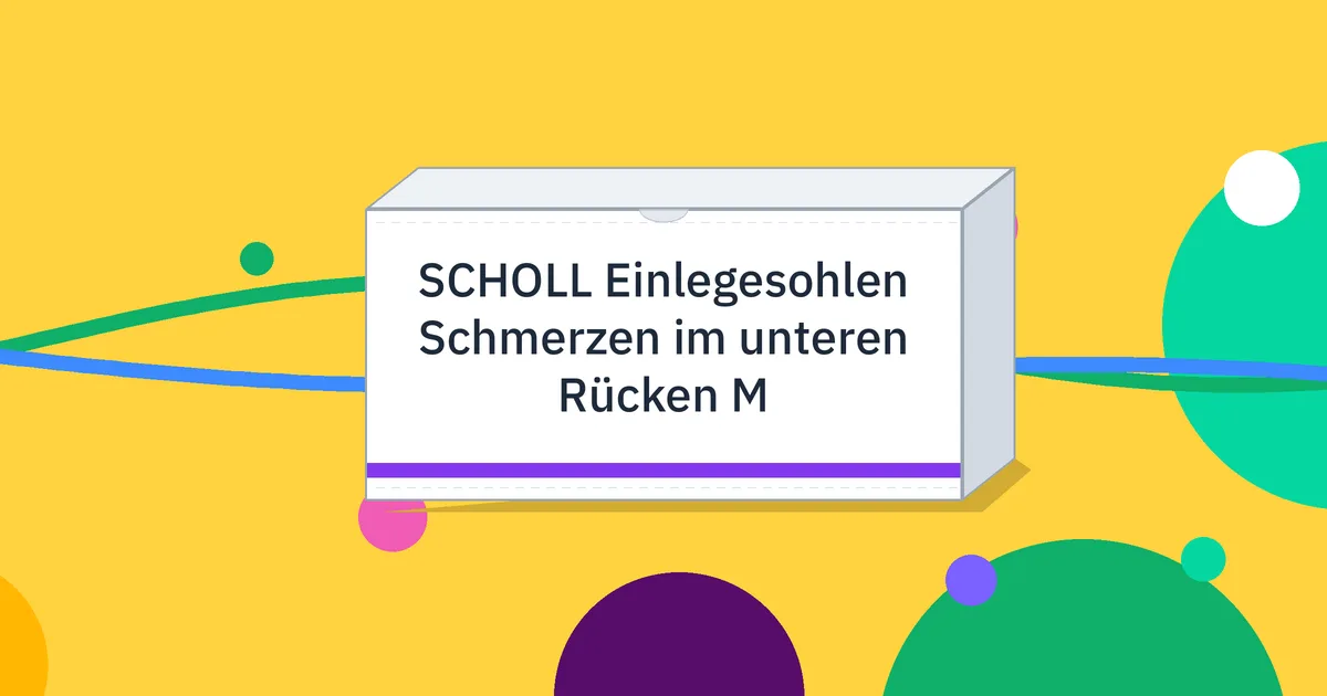 Symbolbild: Packung mit der Aufschrift SCHOLL Einlegesohlen Schmerzen im unteren Rücken M (PZN 18296509) – Verfügbarkeit und Bezug in Apotheken in Frankfurt am Main