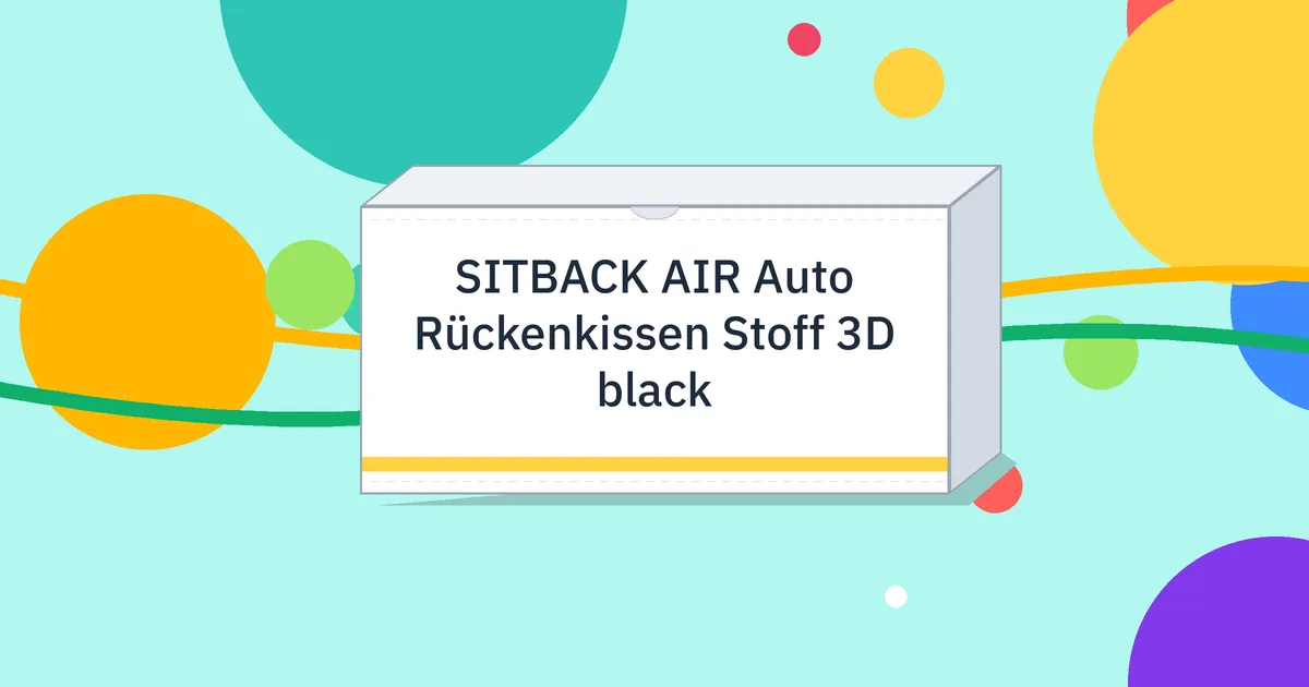 Symbolbild: Packung mit der Aufschrift SITBACK AIR Auto Rückenkissen Stoff 3D black (PZN 16860354) – Verfügbarkeit und Bezug in Apotheken in Frankfurt am Main