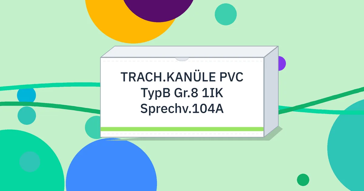 Symbolbild: Packung mit der Aufschrift TRACH.KANÜLE PVC TypB Gr.8 1IK Sprechv.104A (PZN 06999513) – Verfügbarkeit und Bezug in Apotheken in Frankfurt am Main