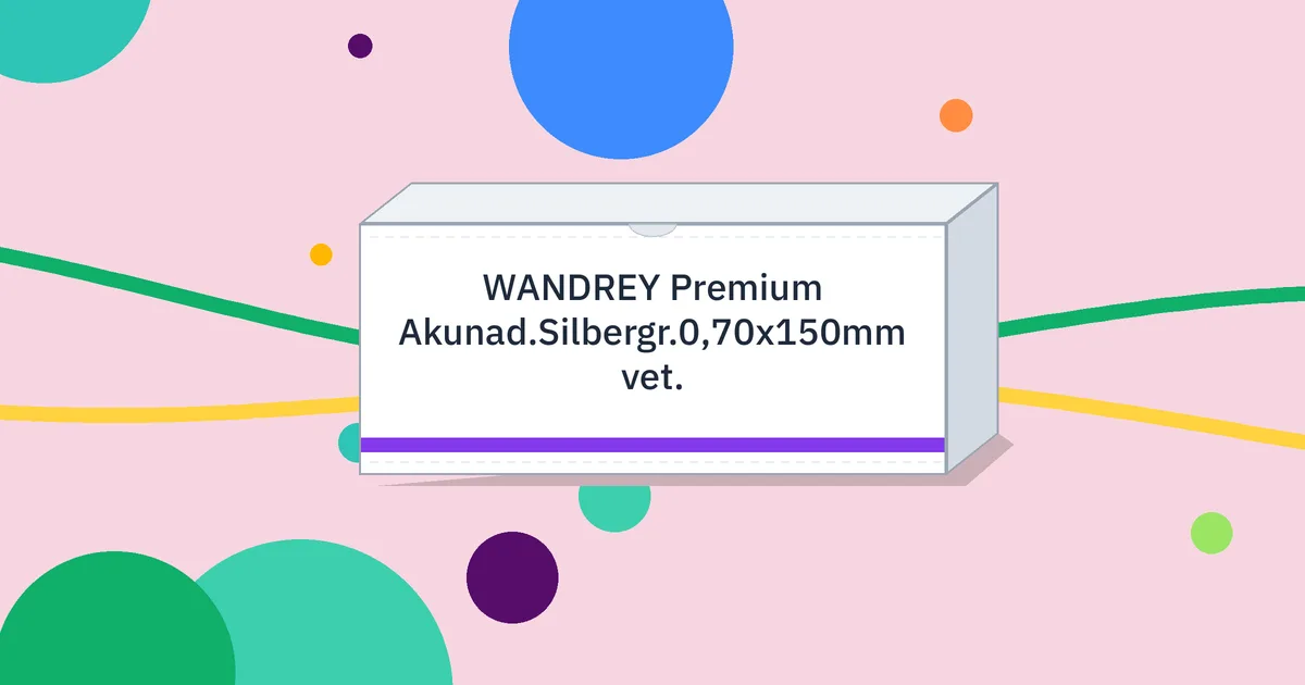 Symbolbild: Packung mit der Aufschrift WANDREY Premium Akunad.Silbergr.0,70x150mm vet. (PZN 01422849) – Verfügbarkeit und Bezug in Apotheken in Frankfurt am Main