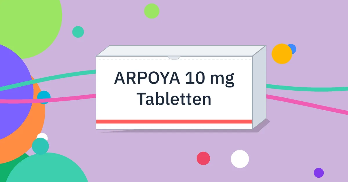 Symbolbild: Packung mit der Aufschrift ARPOYA 10 mg Tabletten (PZN 16197737) – Verfügbarkeit und Bezug in Apotheken in Frankfurt am Main
