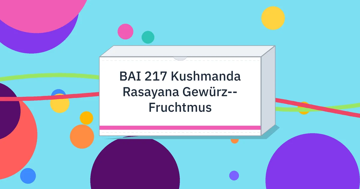 Symbolbild: Packung mit der Aufschrift BAI 217 Kushmanda Rasayana Gewürz--Fruchtmus (PZN 00150372) – Verfügbarkeit und Bezug in Apotheken in Frankfurt am Main