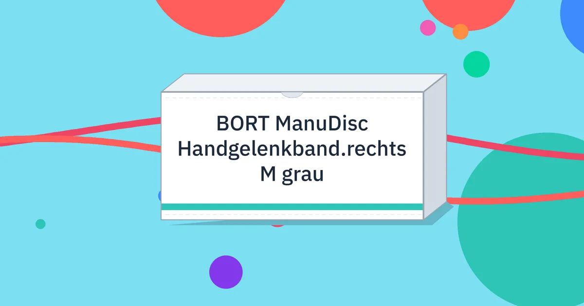 Symbolbild: Packung mit der Aufschrift BORT ManuDisc Handgelenkband.rechts M grau (PZN 02758764) – Verfügbarkeit und Bezug in Apotheken in Frankfurt am Main