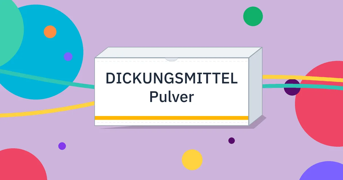 Symbolbild: Packung mit der Aufschrift DICKUNGSMITTEL Pulver (PZN 15199823) – Verfügbarkeit und Bezug in Apotheken in Frankfurt am Main