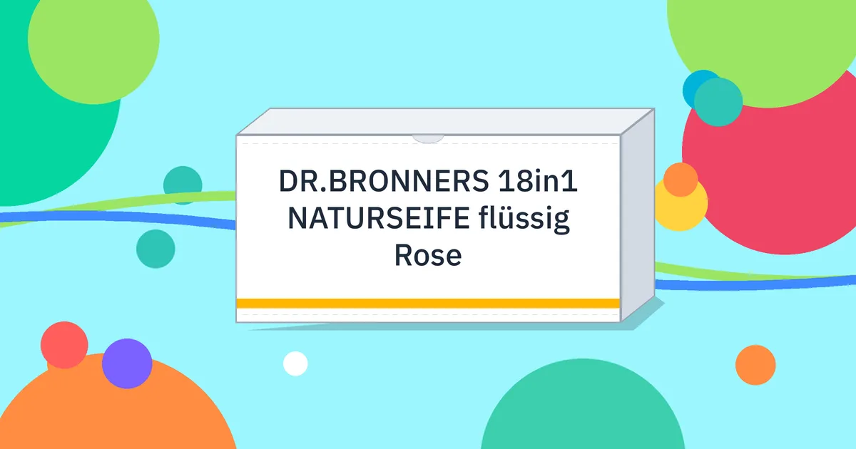 Symbolbild: Packung mit der Aufschrift DR.BRONNERS 18in1 NATURSEIFE flüssig Rose (PZN 19241315) – Verfügbarkeit und Bezug in Apotheken in Frankfurt am Main