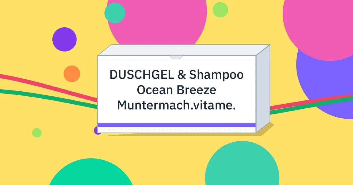 Symbolbild: Packung mit der Aufschrift DUSCHGEL & Shampoo Ocean Breeze Muntermach.vitame. (PZN 19998722) – Verfügbarkeit und Bezug in Apotheken in Frankfurt am Main