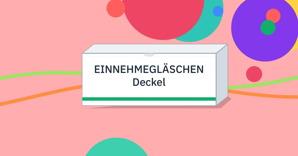 Symbolbild: Packung mit der Aufschrift EINNEHMEGLÄSCHEN Deckel (PZN 20025367) – Verfügbarkeit und Bezug in Apotheken in Frankfurt am Main