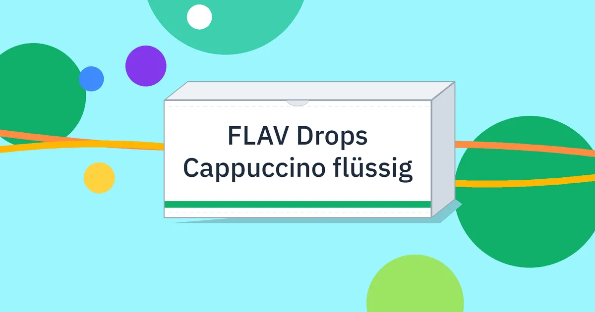 Symbolbild: Packung mit der Aufschrift FLAV Drops Cappuccino flüssig (PZN 14038070) – Verfügbarkeit und Bezug in Apotheken in Frankfurt am Main