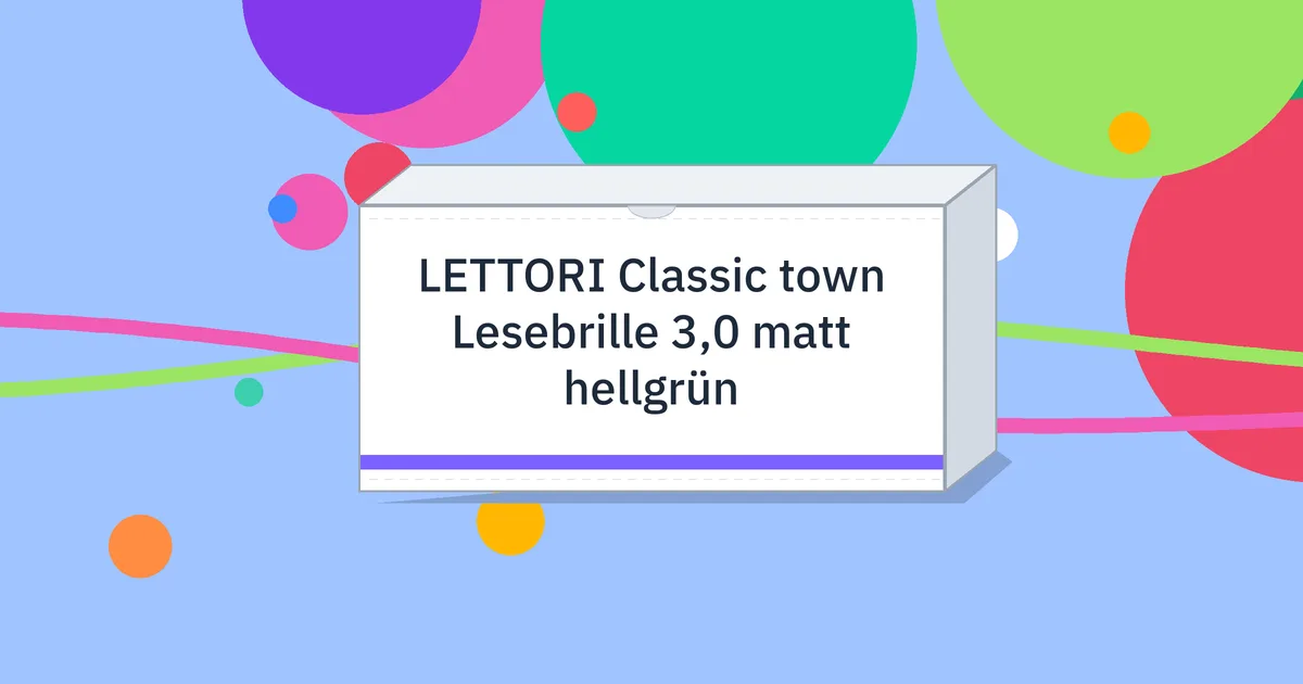 Symbolbild: Packung mit der Aufschrift LETTORI Classic town Lesebrille 3,0 matt hellgrün (PZN 11118182) – Verfügbarkeit und Bezug in Apotheken in Frankfurt am Main