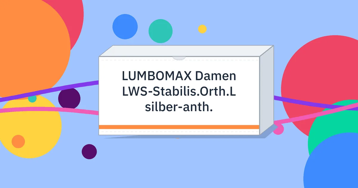 Symbolbild: Packung mit der Aufschrift LUMBOMAX Damen LWS-Stabilis.Orth.L silber-anth. (PZN 11097623) – Verfügbarkeit und Bezug in Apotheken in Frankfurt am Main