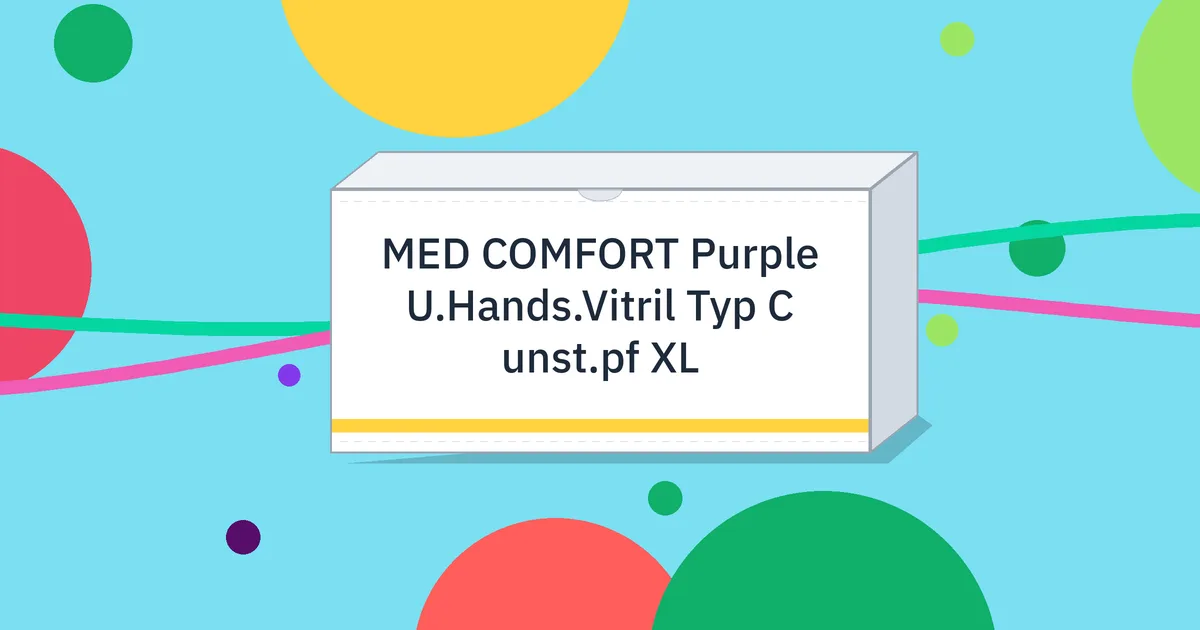 Symbolbild: Packung mit der Aufschrift MED COMFORT Purple U.Hands.Vitril Typ C unst.pf XL (PZN 17378553) – Verfügbarkeit und Bezug in Apotheken in Frankfurt am Main