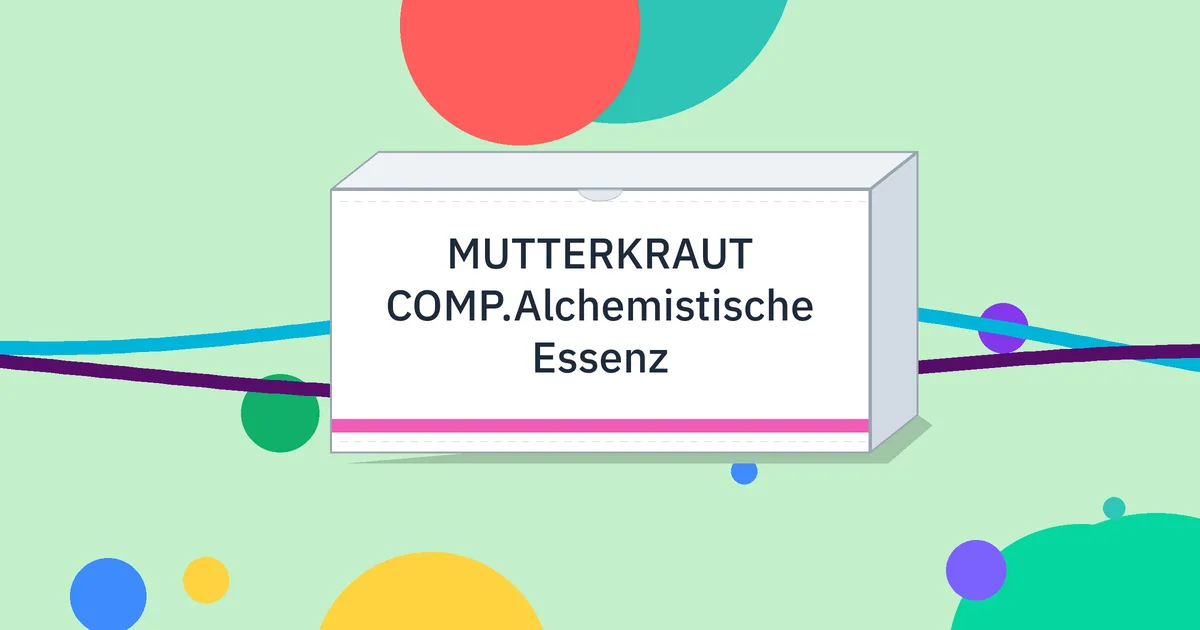 Symbolbild: Packung mit der Aufschrift MUTTERKRAUT COMP.Alchemistische Essenz (PZN 17671046) – Verfügbarkeit und Bezug in Apotheken in Frankfurt am Main