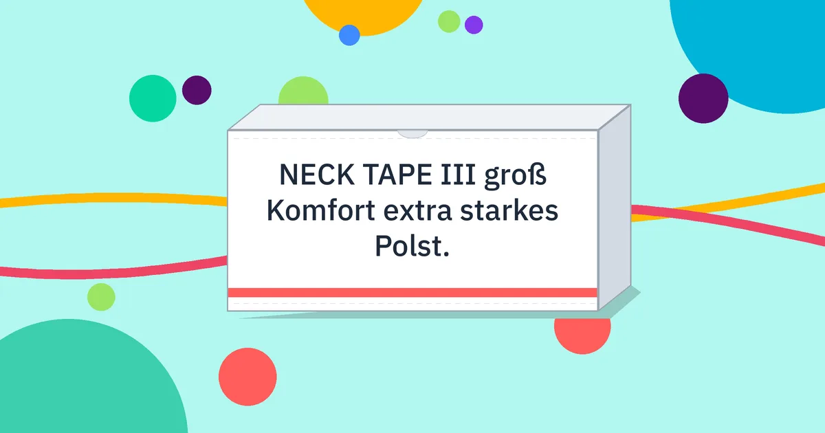 Symbolbild: Packung mit der Aufschrift NECK TAPE III groß Komfort extra starkes Polst. (PZN 03382321) – Verfügbarkeit und Bezug in Apotheken in Frankfurt am Main