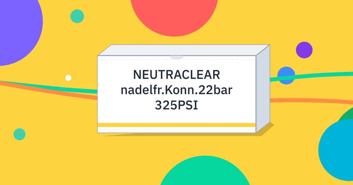 Symbolbild: Packung mit der Aufschrift NEUTRACLEAR nadelfr.Konn.22bar 325PSI (PZN 18469401) – Verfügbarkeit und Bezug in Apotheken in Frankfurt am Main