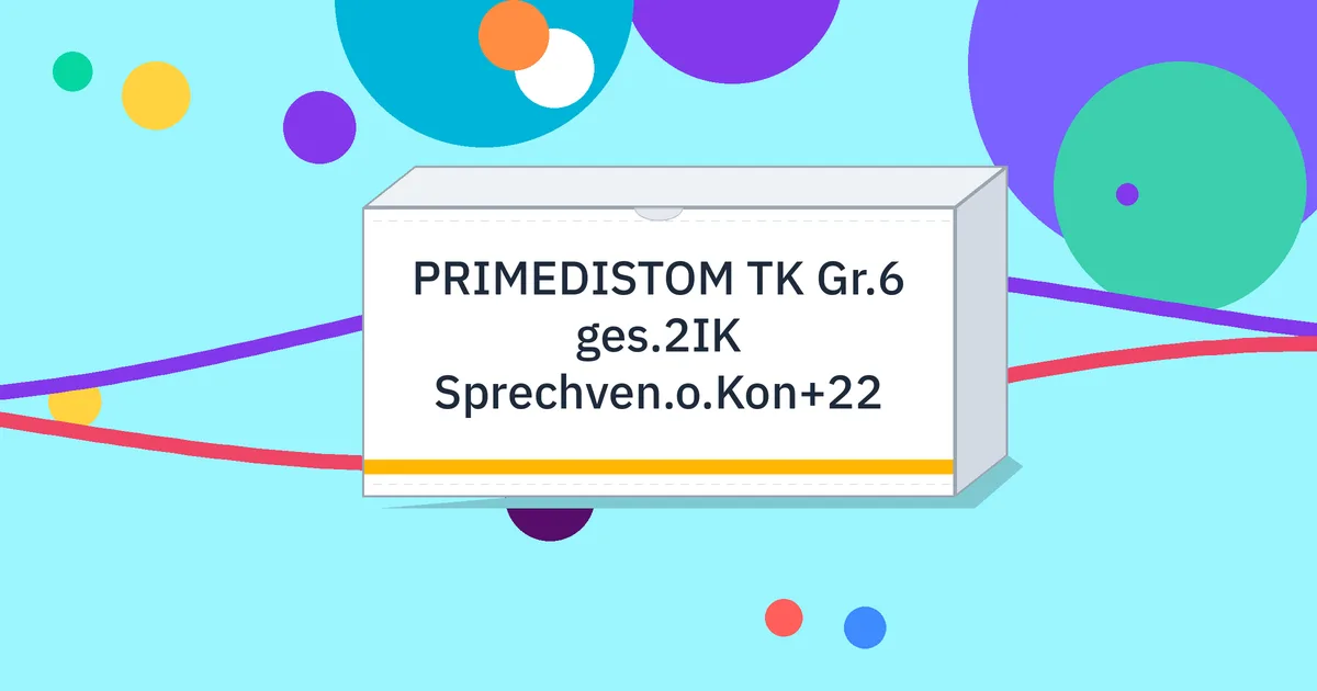 Symbolbild: Packung mit der Aufschrift PRIMEDISTOM TK Gr.6 ges.2IK Sprechven.o.Kon+22 (PZN 10209267) – Verfügbarkeit und Bezug in Apotheken in Frankfurt am Main