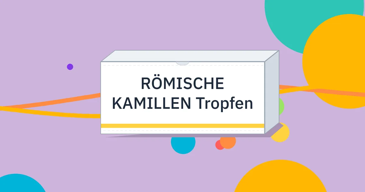 Symbolbild: Packung mit der Aufschrift RÖMISCHE KAMILLEN Tropfen (PZN 14249789) – Verfügbarkeit und Bezug in Apotheken in Frankfurt am Main