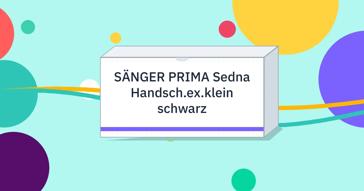 Symbolbild: Packung mit der Aufschrift SÄNGER PRIMA Sedna Handsch.ex.klein schwarz (PZN 01071249) – Verfügbarkeit und Bezug in Apotheken in Frankfurt am Main