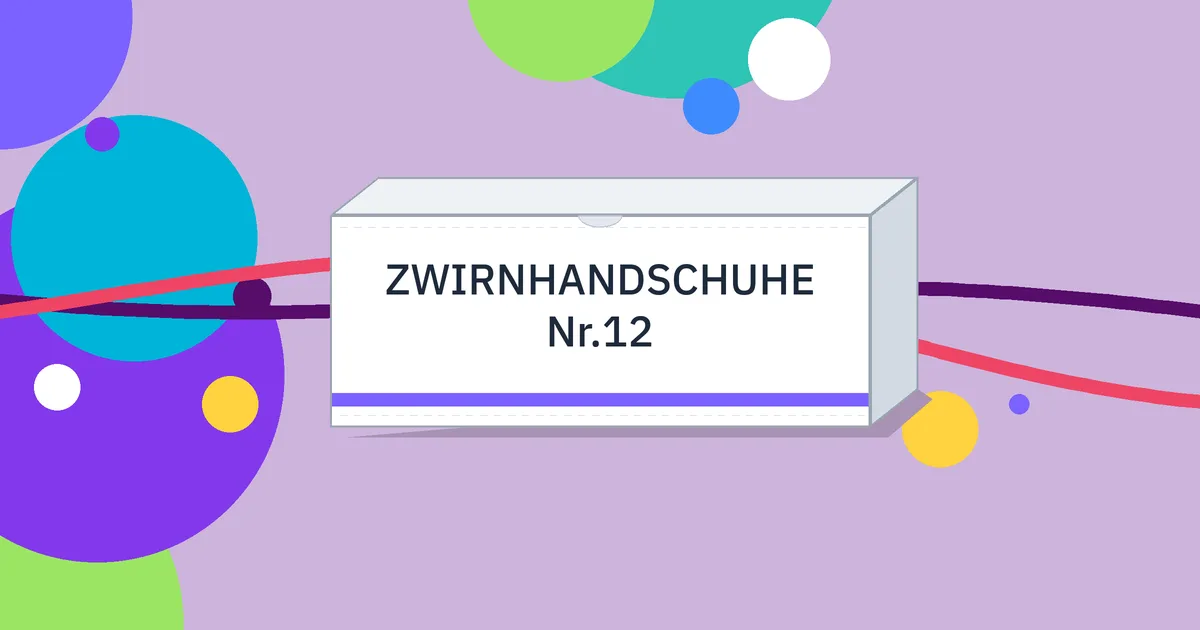 Symbolbild: Packung mit der Aufschrift ZWIRNHANDSCHUHE Nr.12 (PZN 04354580) – Verfügbarkeit und Bezug in Apotheken in Frankfurt am Main