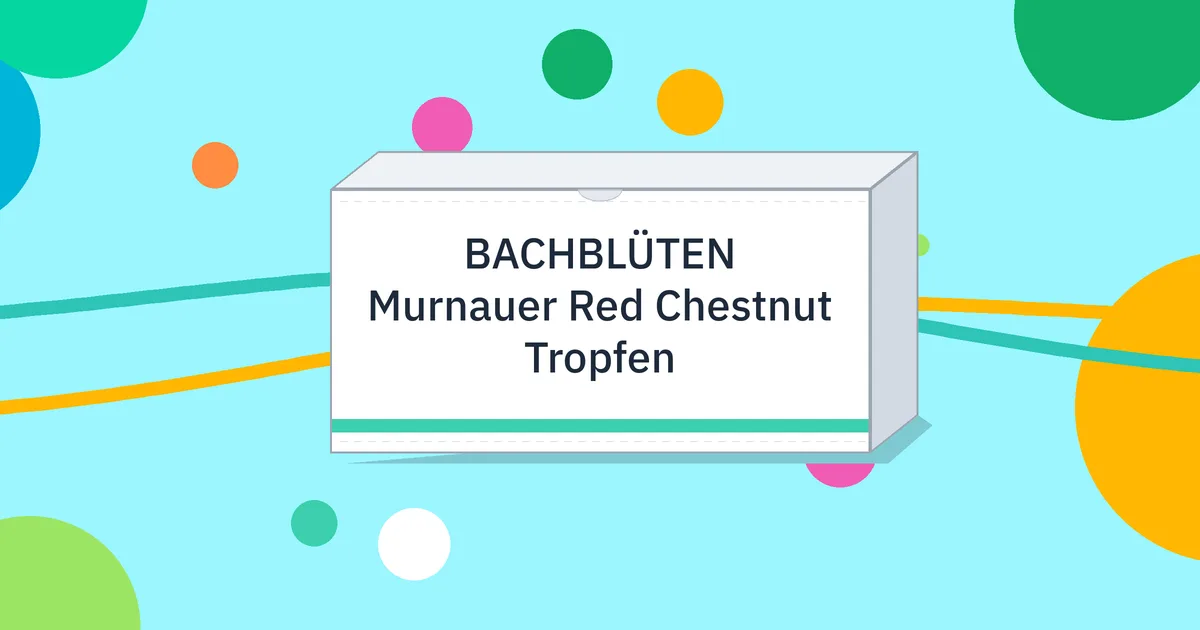 Symbolbild: Packung mit der Aufschrift BACHBLÜTEN Murnauer Red Chestnut Tropfen (PZN 07752631) – Verfügbarkeit und Bezug in Apotheken in Frankfurt am Main
