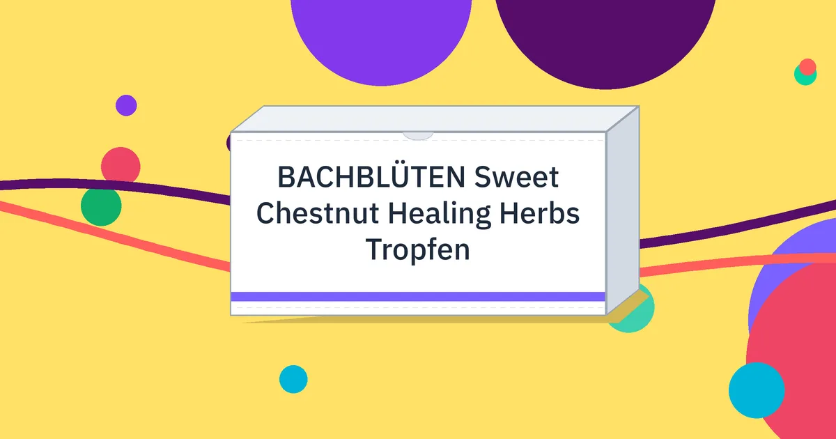 Symbolbild: Packung mit der Aufschrift BACHBLÜTEN Sweet Chestnut Healing Herbs Tropfen (PZN 07364171) – Verfügbarkeit und Bezug in Apotheken in Frankfurt am Main
