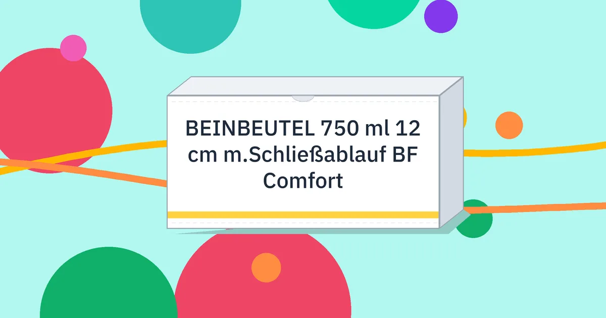 Symbolbild: Packung mit der Aufschrift BEINBEUTEL 750 ml 12 cm m.Schließablauf BF Comfort (PZN 04108065) – Verfügbarkeit und Bezug in Apotheken in Frankfurt am Main