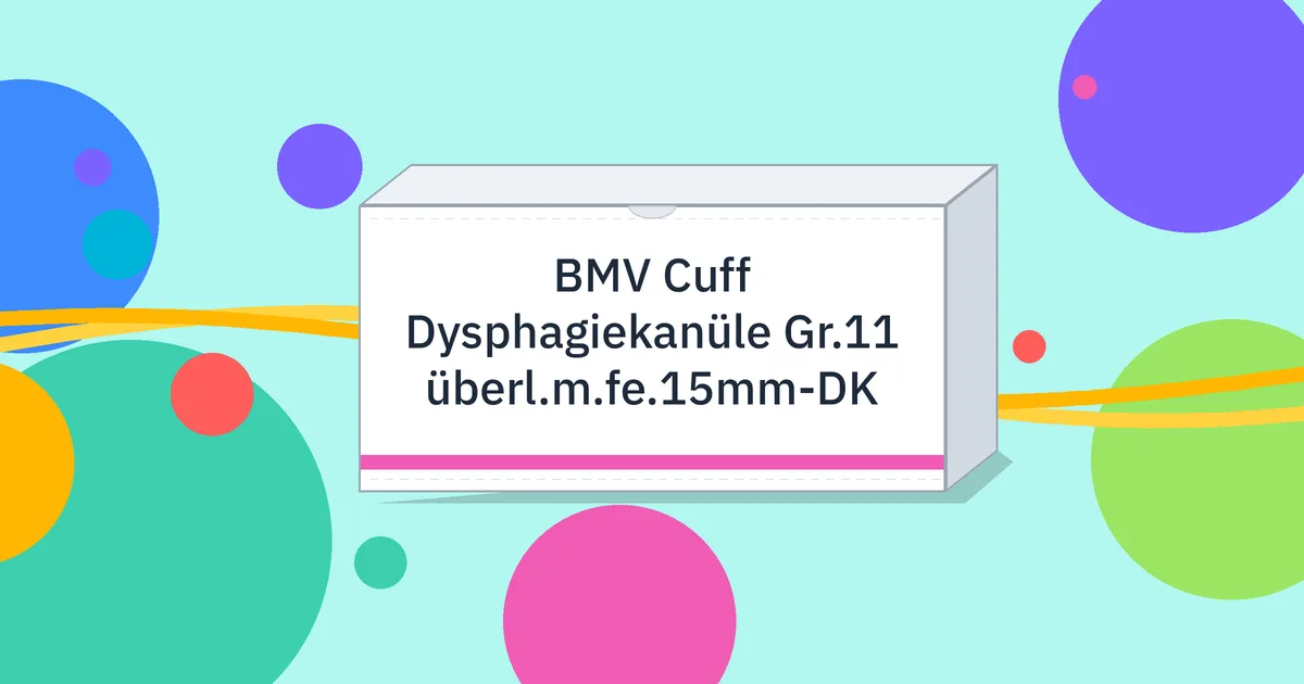 Symbolbild: Packung mit der Aufschrift BMV Cuff Dysphagiekanüle Gr.11 überl.m.fe.15mm-DK (PZN 18848529) – Verfügbarkeit und Bezug in Apotheken in Frankfurt am Main