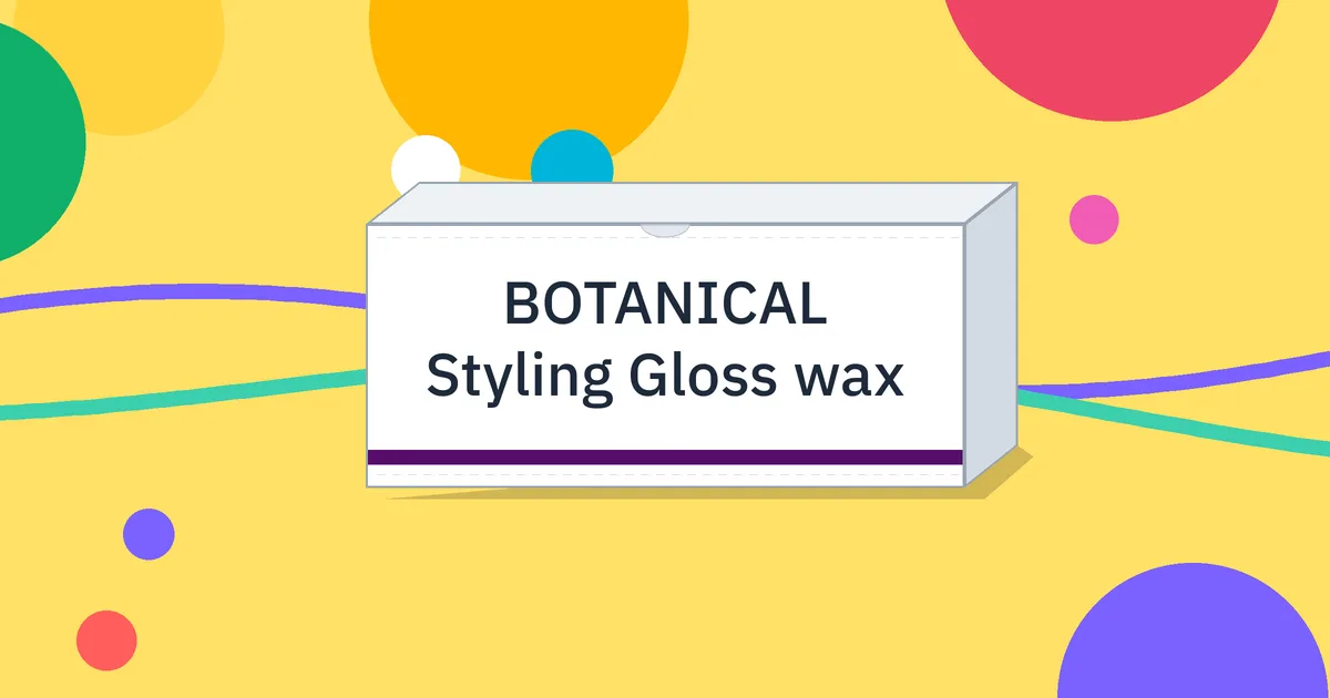 Symbolbild: Packung mit der Aufschrift BOTANICAL Styling Gloss wax (PZN 09935761) – Verfügbarkeit und Bezug in Apotheken in Frankfurt am Main