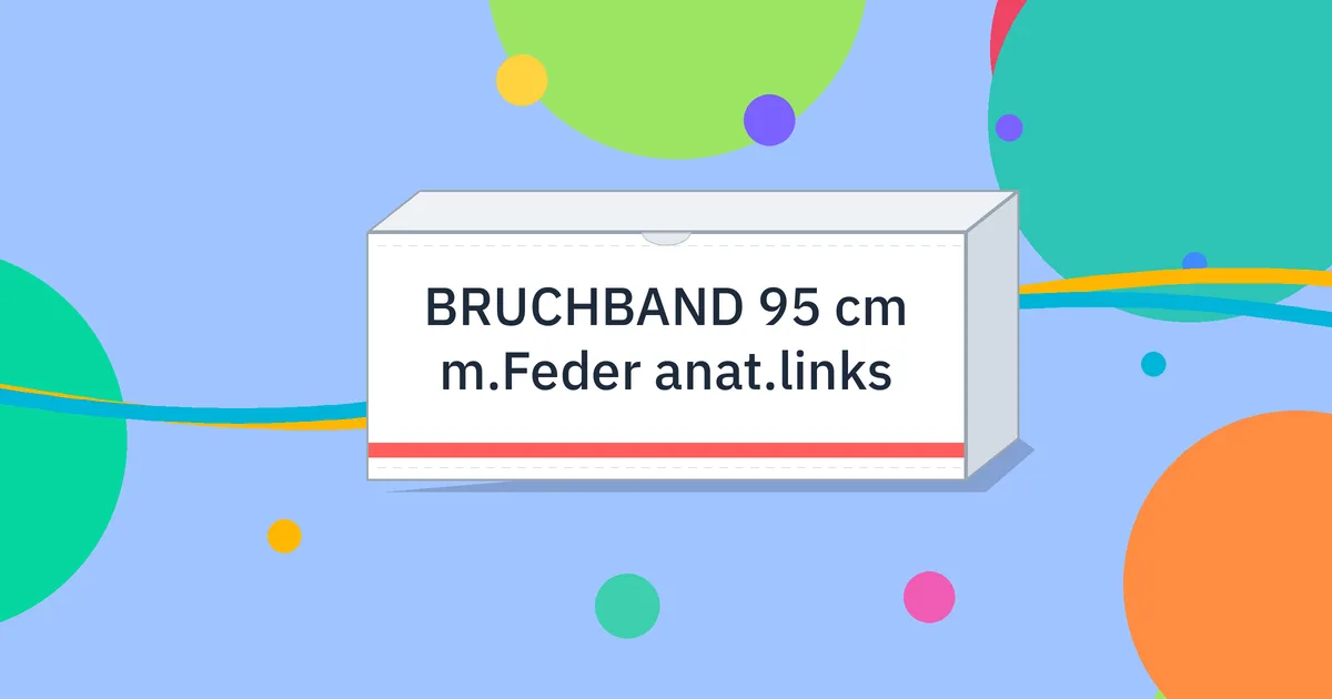 Symbolbild: Packung mit der Aufschrift BRUCHBAND 95 cm m.Feder anat.links (PZN 02007495) – Verfügbarkeit und Bezug in Apotheken in Frankfurt am Main