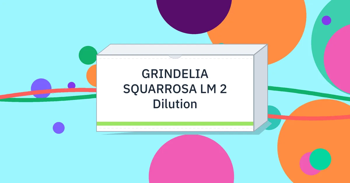 Symbolbild: Packung mit der Aufschrift GRINDELIA SQUARROSA LM 2 Dilution (PZN 13547355) – Verfügbarkeit und Bezug in Apotheken in Frankfurt am Main