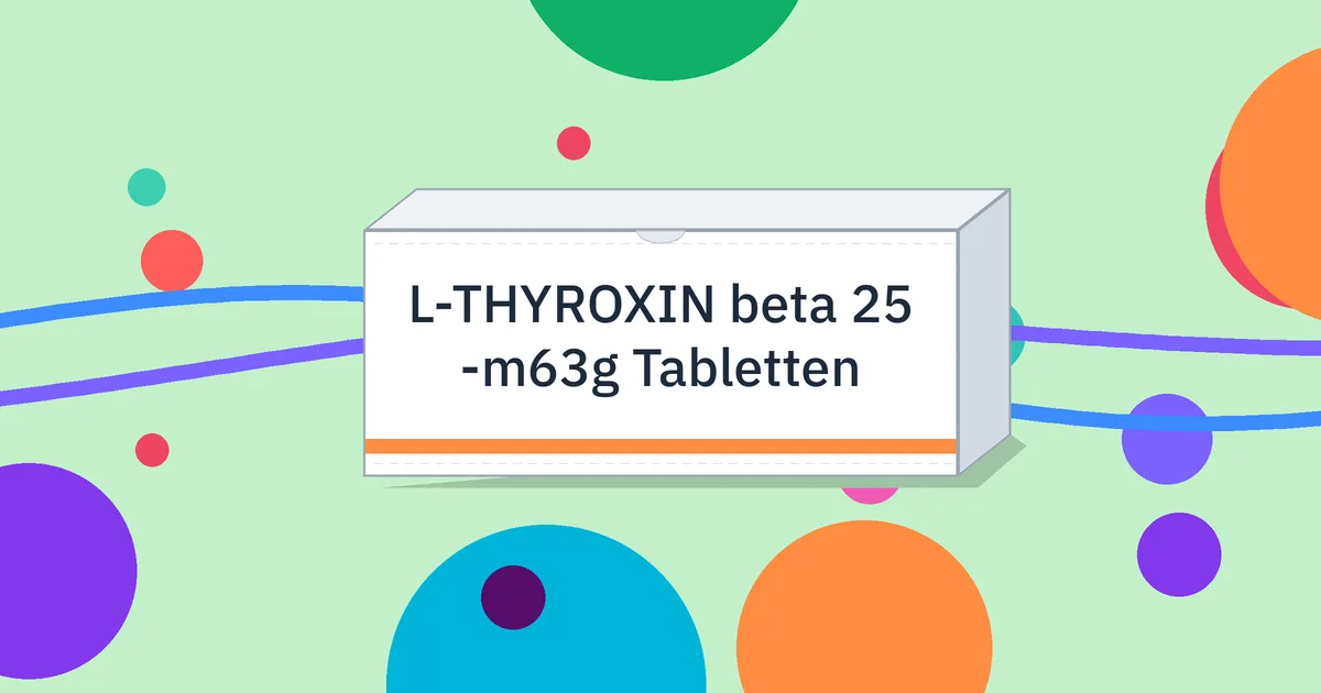 Symbolbild: Packung mit der Aufschrift L-THYROXIN beta 25 -m63g Tabletten (PZN 02133917) – Verfügbarkeit und Bezug in Apotheken in Frankfurt am Main