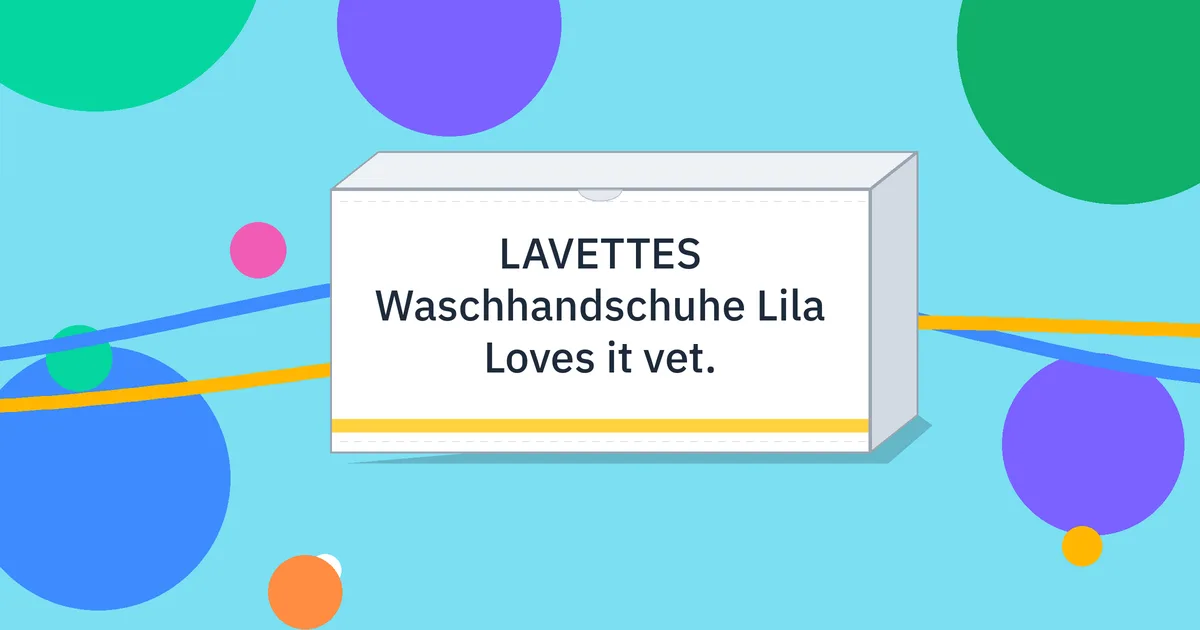 Symbolbild: Packung mit der Aufschrift LAVETTES Waschhandschuhe Lila Loves it vet. (PZN 12540606) – Verfügbarkeit und Bezug in Apotheken in Frankfurt am Main