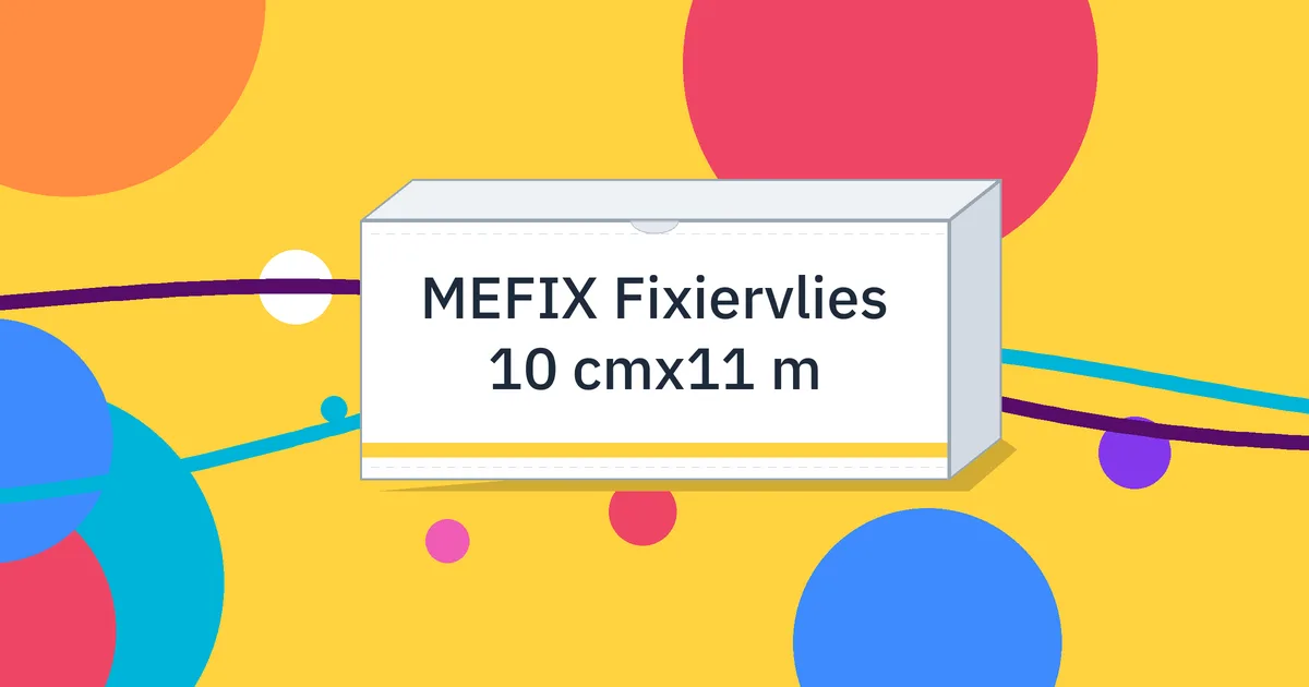 Symbolbild: Packung mit der Aufschrift MEFIX Fixiervlies 10 cmx11 m (PZN 15375355) – Verfügbarkeit und Bezug in Apotheken in Frankfurt am Main