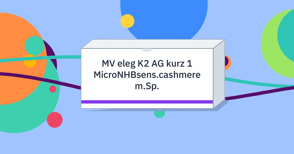 Symbolbild: Packung mit der Aufschrift MV eleg K2 AG kurz 1 MicroNHBsens.cashmere m.Sp. (PZN 15709313) – Verfügbarkeit und Bezug in Apotheken in Frankfurt am Main