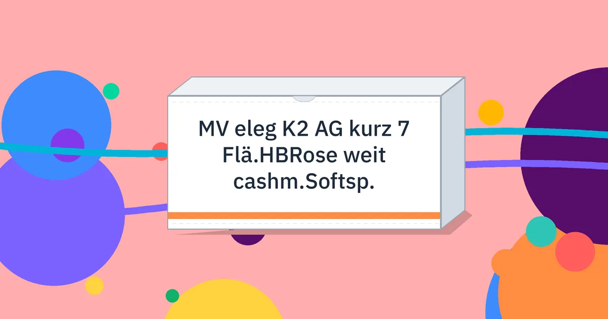 Symbolbild: Packung mit der Aufschrift MV eleg K2 AG kurz 7 Flä.HBRose weit cashm.Softsp. (PZN 15705769) – Verfügbarkeit und Bezug in Apotheken in Frankfurt am Main
