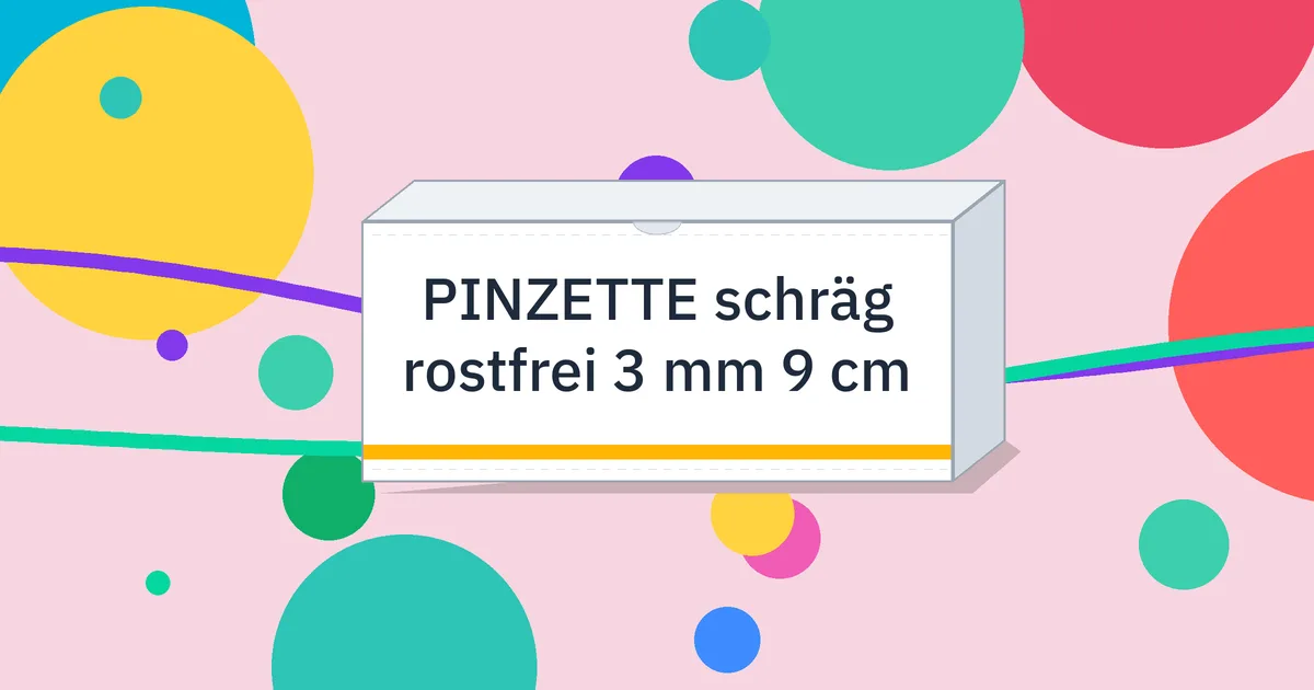 Symbolbild: Packung mit der Aufschrift PINZETTE schräg rostfrei 3 mm 9 cm (PZN 06805118) – Verfügbarkeit und Bezug in Apotheken in Frankfurt am Main