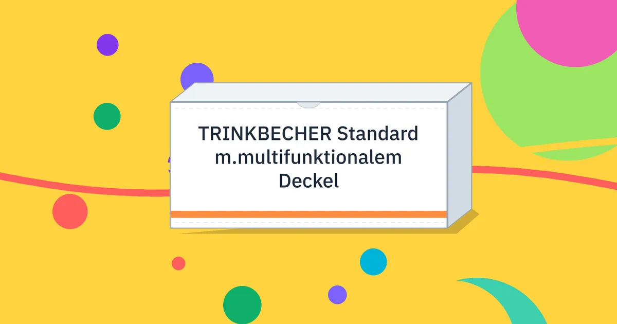 Symbolbild: Packung mit der Aufschrift TRINKBECHER Standard m.multifunktionalem Deckel (PZN 07628724) – Verfügbarkeit und Bezug in Apotheken in Frankfurt am Main