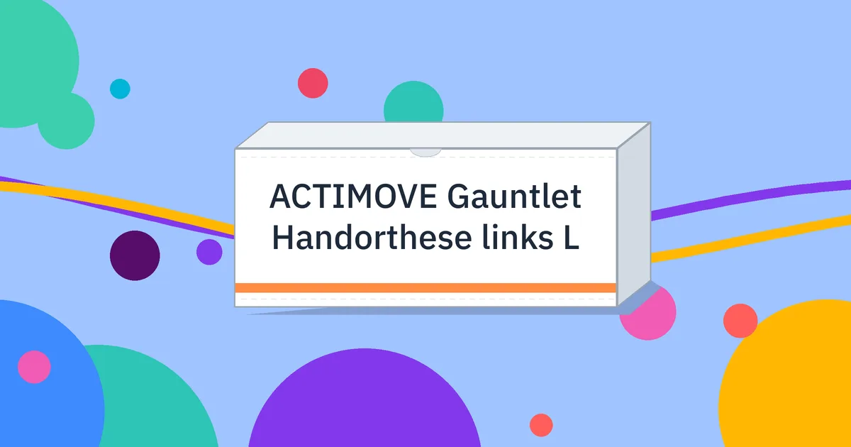 Symbolbild: Packung mit der Aufschrift ACTIMOVE Gauntlet Handorthese links L (PZN 04880943) – Verfügbarkeit und Bezug in Apotheken in Frankfurt am Main