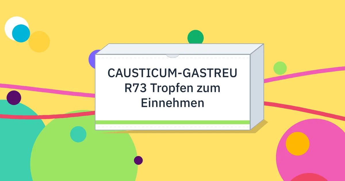 Symbolbild: Packung mit der Aufschrift CAUSTICUM-GASTREU R73 Tropfen zum Einnehmen (PZN 04163443) – Verfügbarkeit und Bezug in Apotheken in Frankfurt am Main