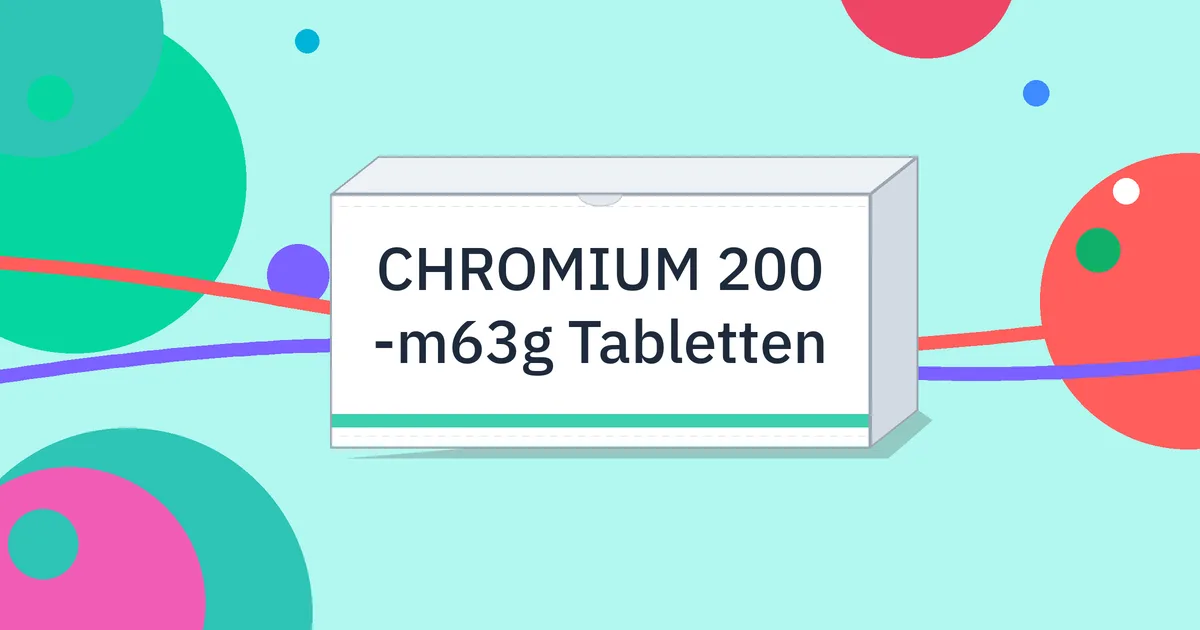 Symbolbild: Packung mit der Aufschrift CHROMIUM 200 -m63g Tabletten (PZN 10063467) – Verfügbarkeit und Bezug in Apotheken in Frankfurt am Main