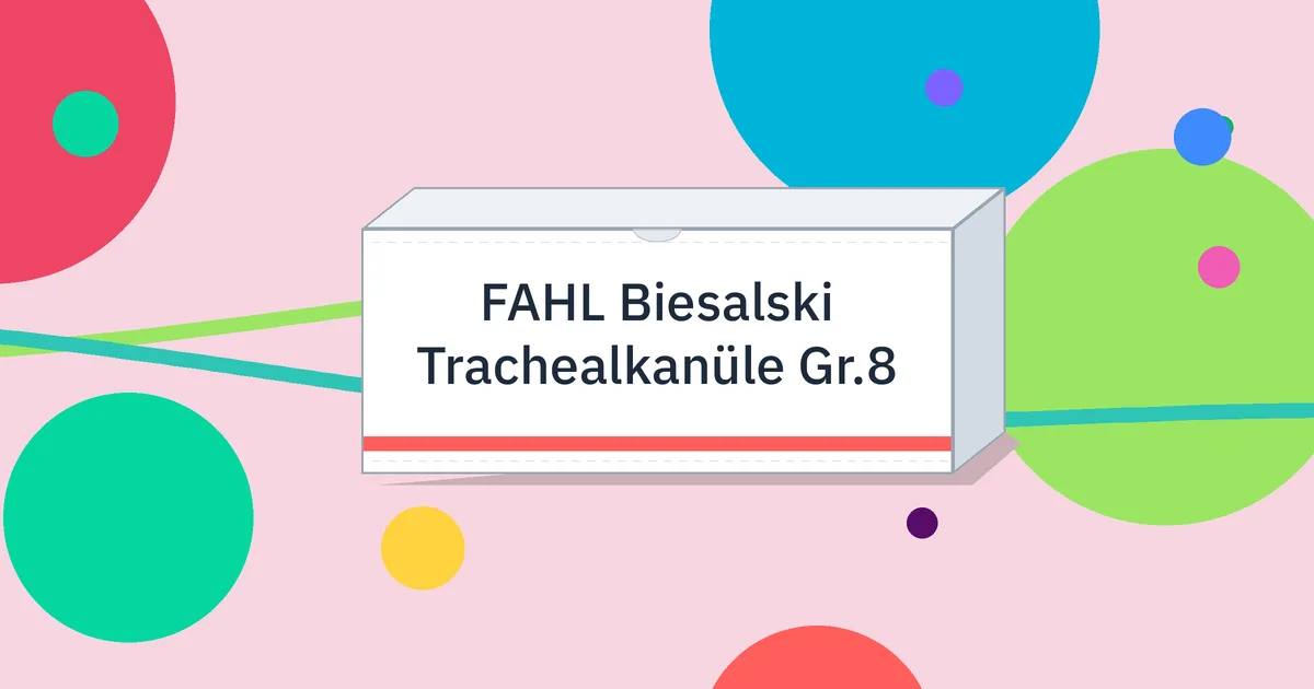 Symbolbild: Packung mit der Aufschrift FAHL Biesalski Trachealkanüle Gr.8 (PZN 10539131) – Verfügbarkeit und Bezug in Apotheken in Frankfurt am Main