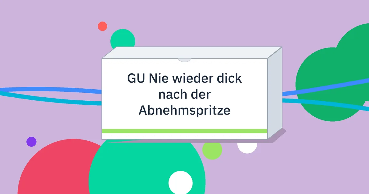 Symbolbild: Packung mit der Aufschrift GU Nie wieder dick nach der Abnehmspritze (PZN 19207330) – Verfügbarkeit und Bezug in Apotheken in Frankfurt am Main