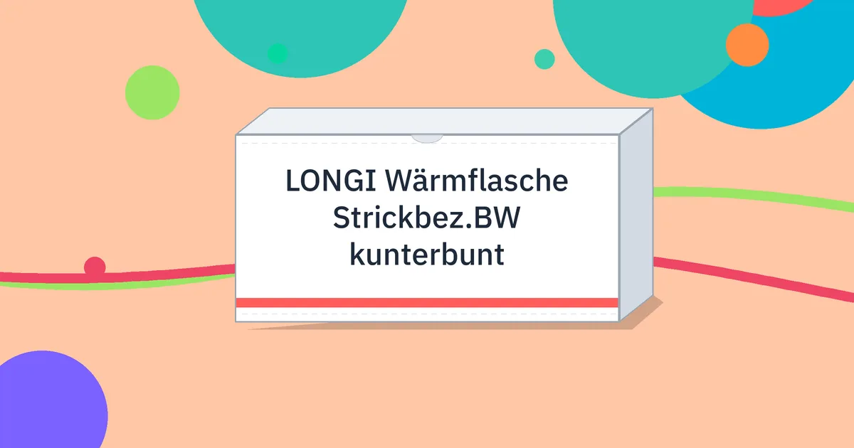 Symbolbild: Packung mit der Aufschrift LONGI Wärmflasche Strickbez.BW kunterbunt (PZN 16766916) – Verfügbarkeit und Bezug in Apotheken in Frankfurt am Main