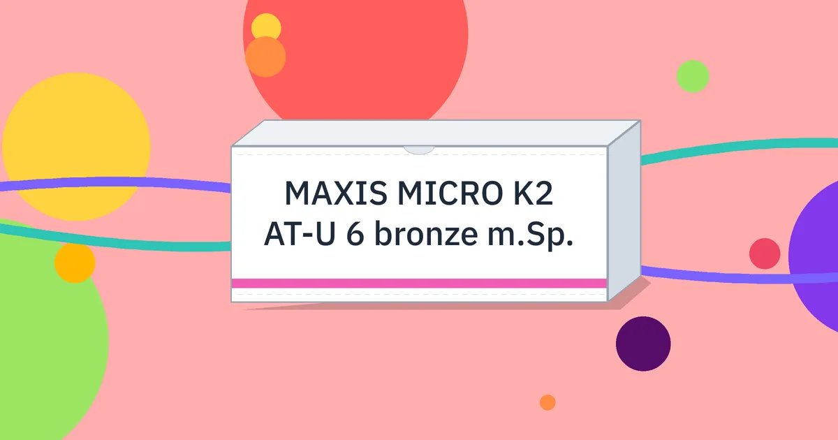 Symbolbild: Packung mit der Aufschrift MAXIS MICRO K2 AT-U 6 bronze m.Sp. (PZN 17673223) – Verfügbarkeit und Bezug in Apotheken in Frankfurt am Main